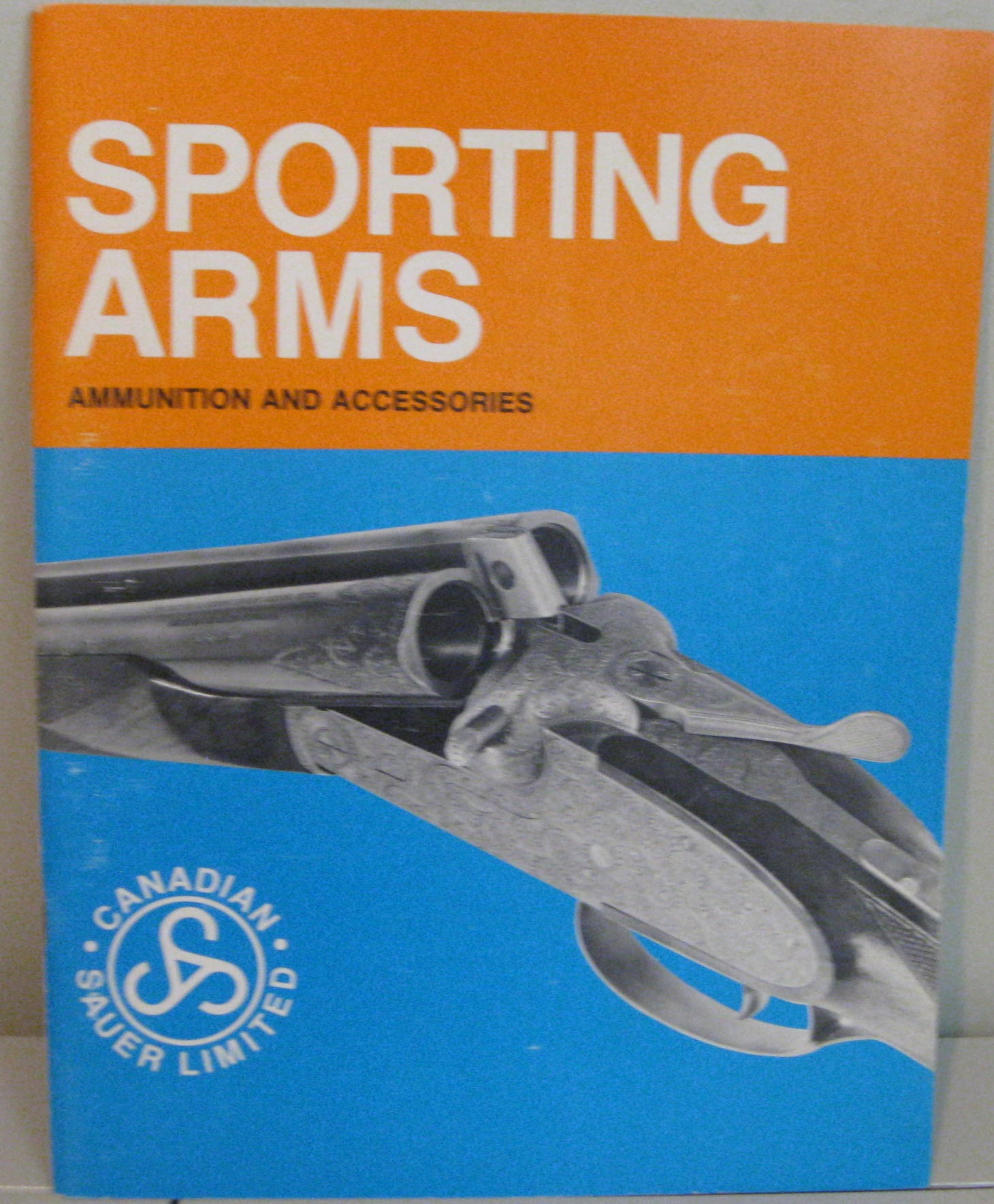 ORIGINAL SPORTING ARMS AND AMMUNTION AND ACCESSORIES CATALOG,