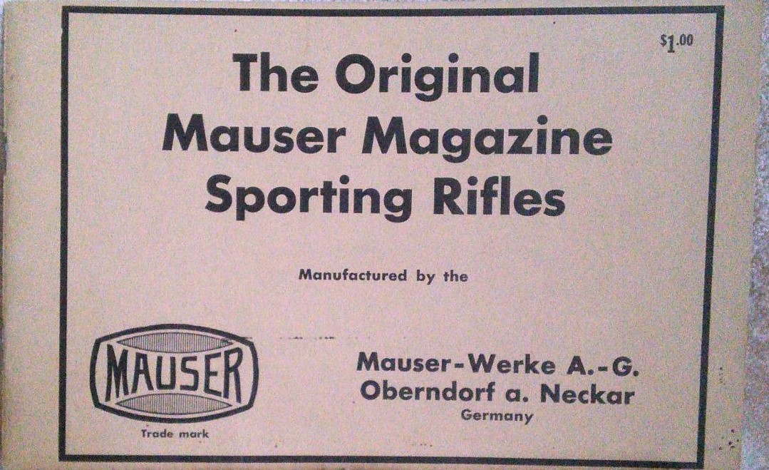 THE GENUINE MAUSER MAGAZINE SPORTING RIFLE CATALOG